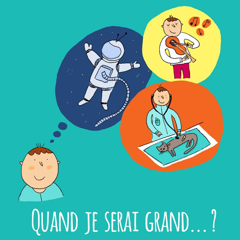 Quand je serai grand...?