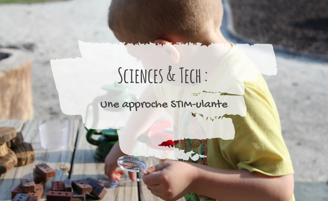 Sciences & Tech : une approche STIM-ulante - Blog Hop'Toys
